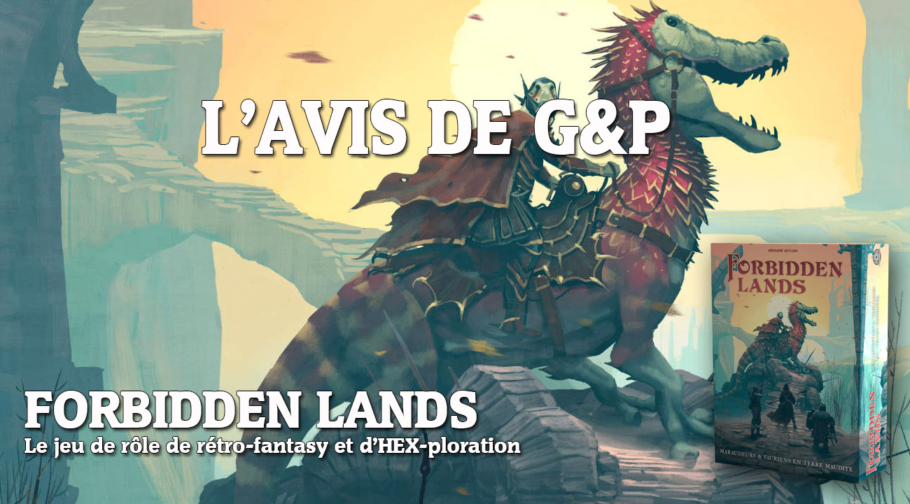 Forbidden Lands: la critique - Guerre & Plomb