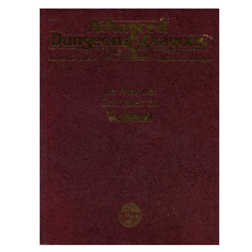 Le Manuel Complet du Voleur (Supplément Advanced Dungeons & Dragons 2nd ... Le Manuel Complet du Voleur (Supplément Advanced Dungeons & Dragons 2nd ...