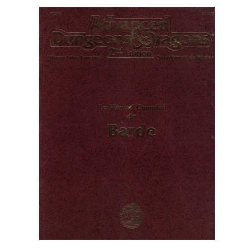 Le Manuel Complet du Barde (Supplément Advanced Dungeons & Dragons 2nd ... Le Manuel Complet du Barde (Supplément Advanced Dungeons & Dragons 2nd ...