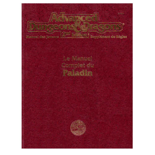 Le Manuel Complet du Paladin (Supplément Advanced Dungeons & Dragons ... Le Manuel Complet du Paladin (Supplément Advanced Dungeons & Dragons ...