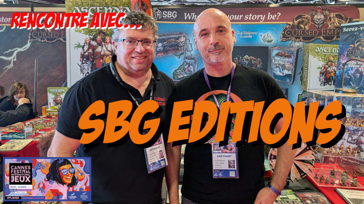 FIJ Cannes 2025: Sur le stand de SBG Éditions - G&P Jeux de rôle et ...